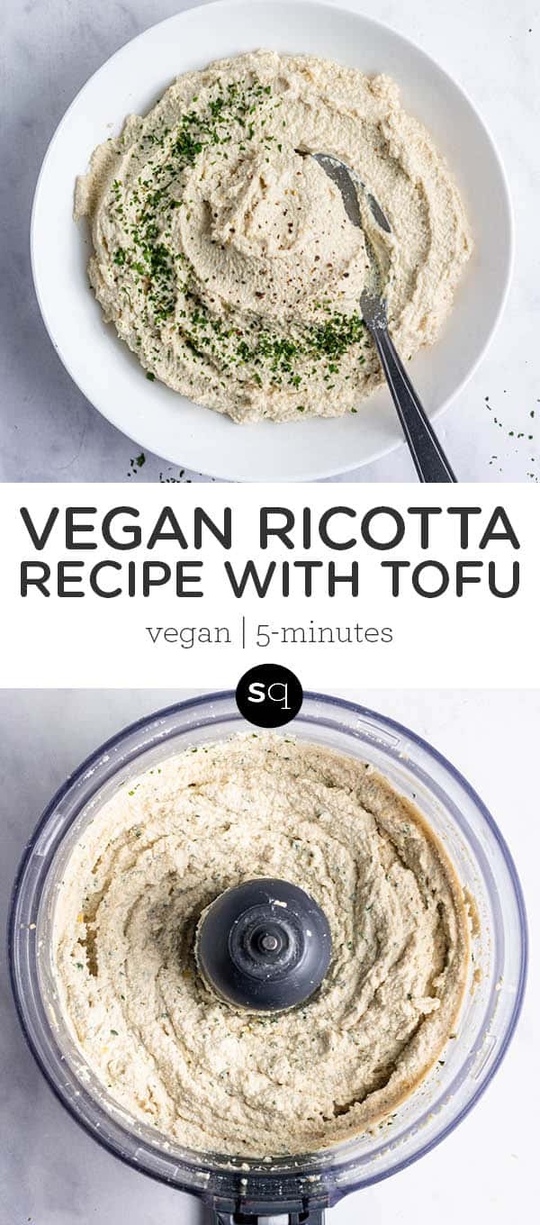 Creamy Vegan Ricotta Recipe with Tofu - Simply Quinoa