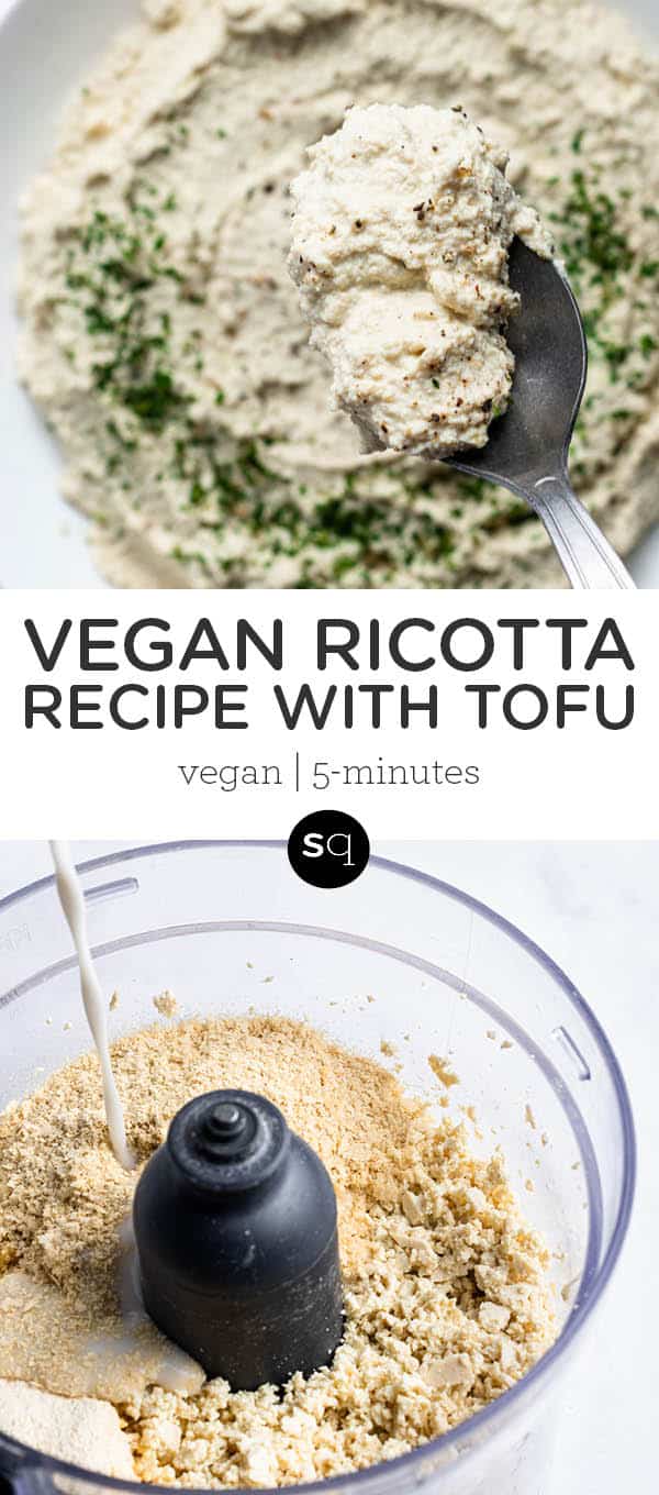 Creamy Vegan Ricotta with Tofu - Simply Quinoa