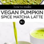 Pumpkin Spice Matcha Latte (Vegan) - Simply Quinoa